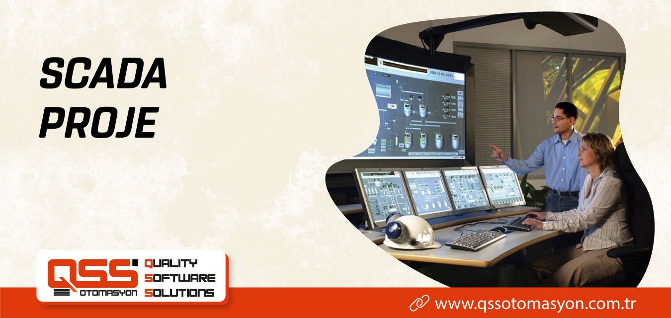Scada Proje | Quality Software Solutions QSS Otomasyon